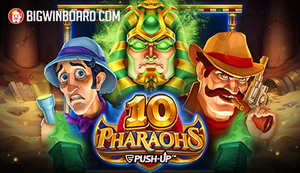 10 Pharaohs (Push Gaming) Slot Review & Demo